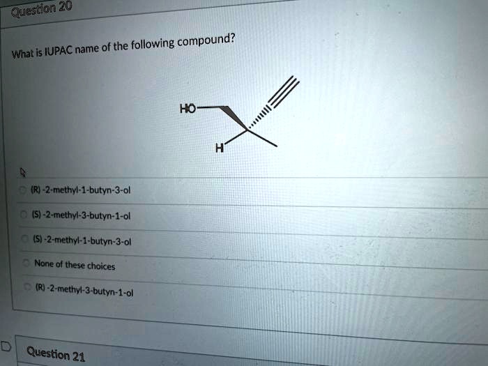 Queston 20What Is IUPAC name of the following compoun… - SolvedLib