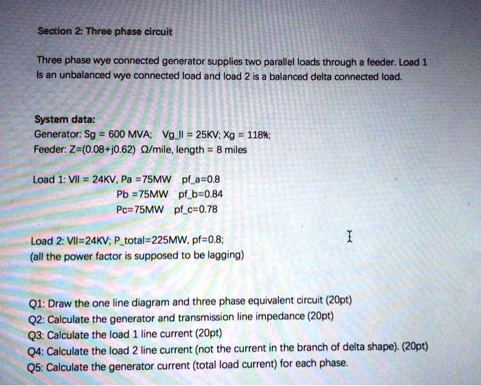 Solved Section 2 Three Phase Circuit Three Phase Wye Connected