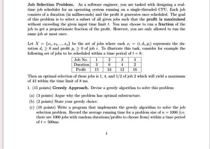 Job Selection Problem. As a software engineer, you are tasked with ...