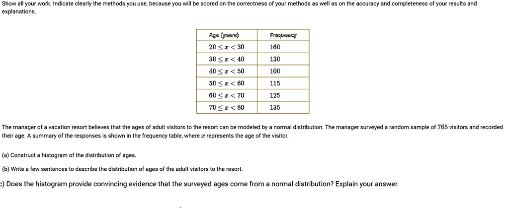 Show all your work. Indicate clearly the methods you use,...
