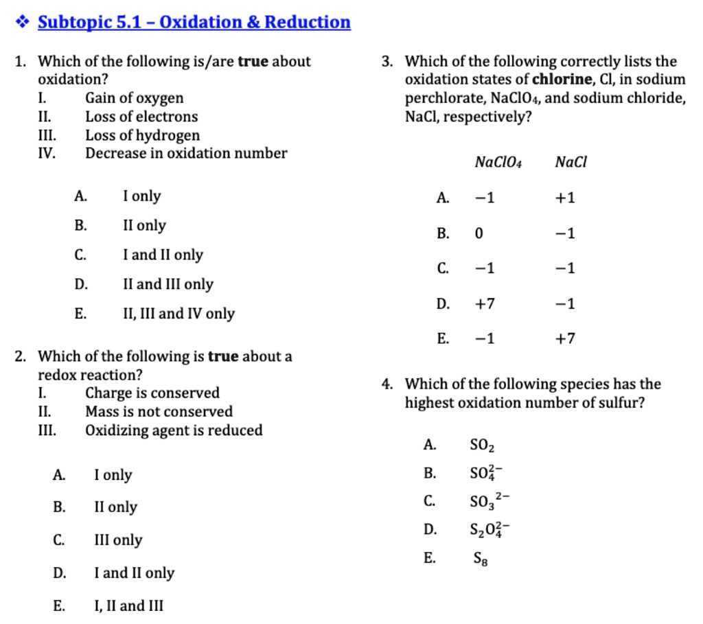 SOLVED: Subtopic 5.1 - Oxidation Reduction Which of the following is/are true about oxidation? I ...