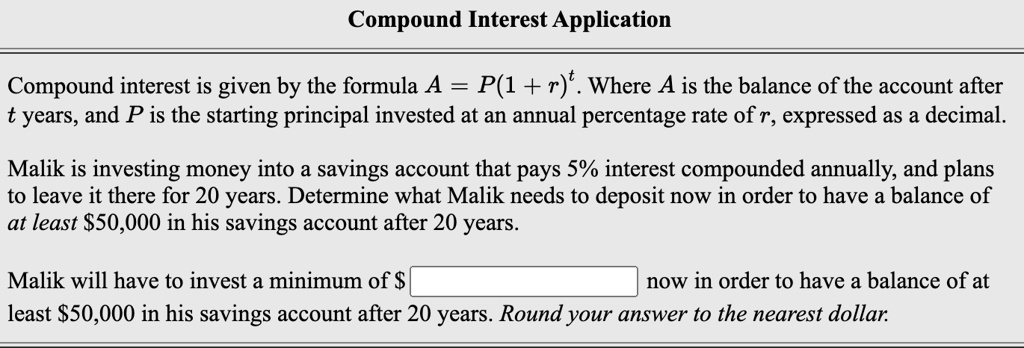 SOLVED: Compound Interest Application Compound interest is given by the ...