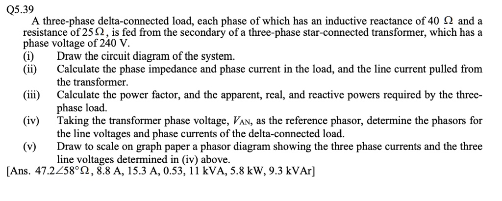 q539 a three phase delta connected load each phase of which has an inductive reactance of 40 and ...