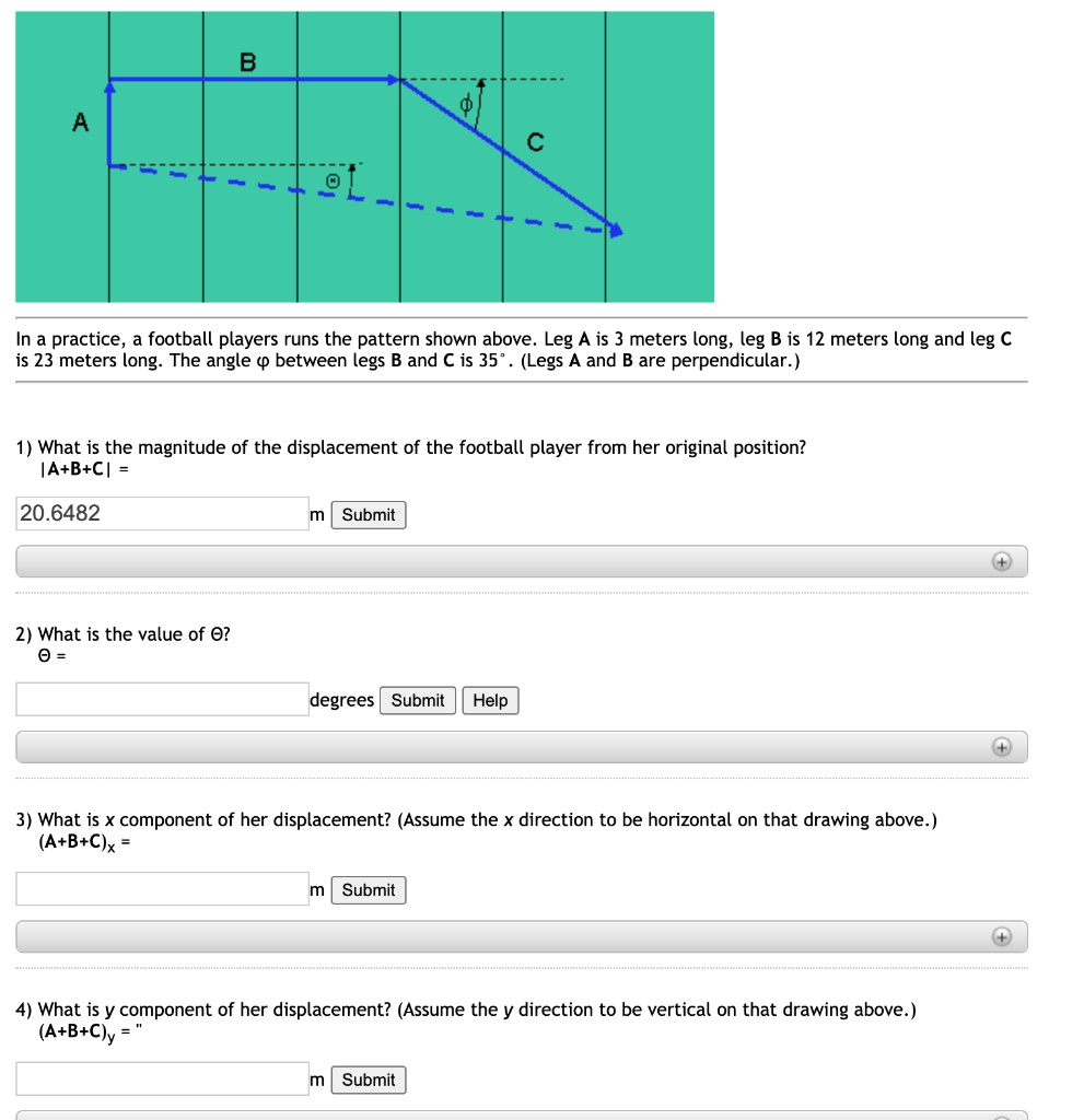 SOLVED: In a practice football players run the pattern shown above. Leg ...