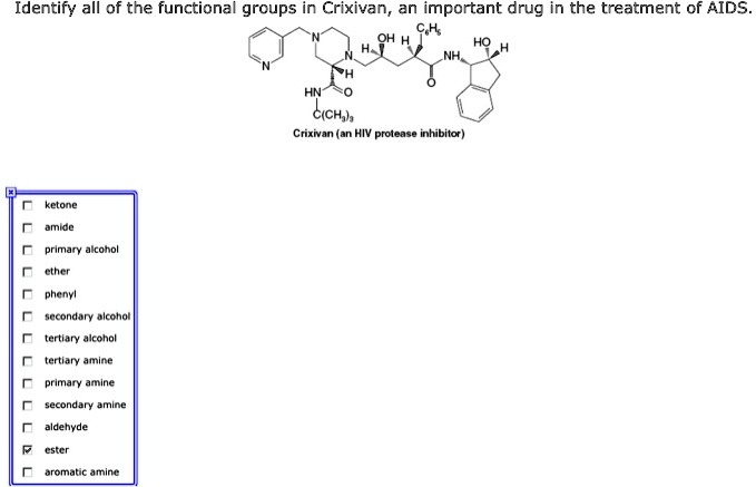 identify all of the functional groups in crixivan an important drug in ...