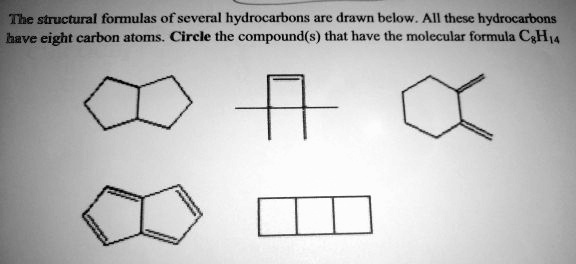The structural formulas of several hydrocarbons are drawn below. All ...