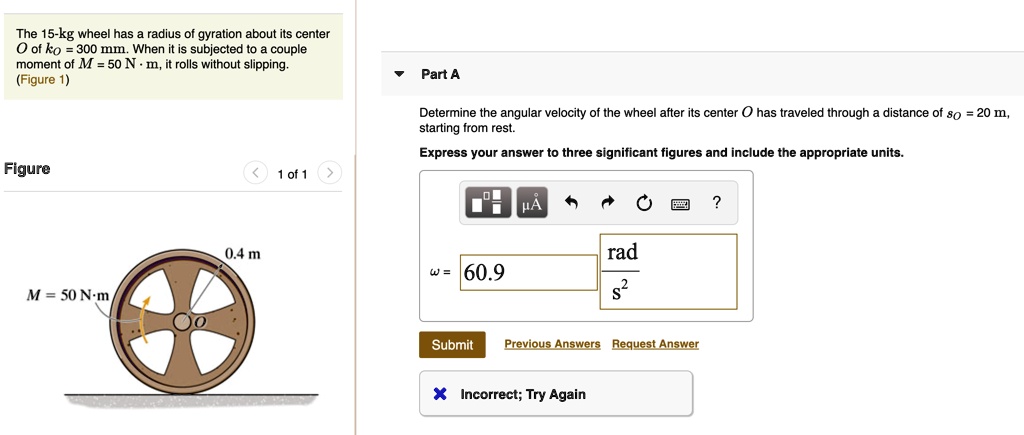 SOLVED: The 15-kg wheel has a radius of gyration about its center O of ...