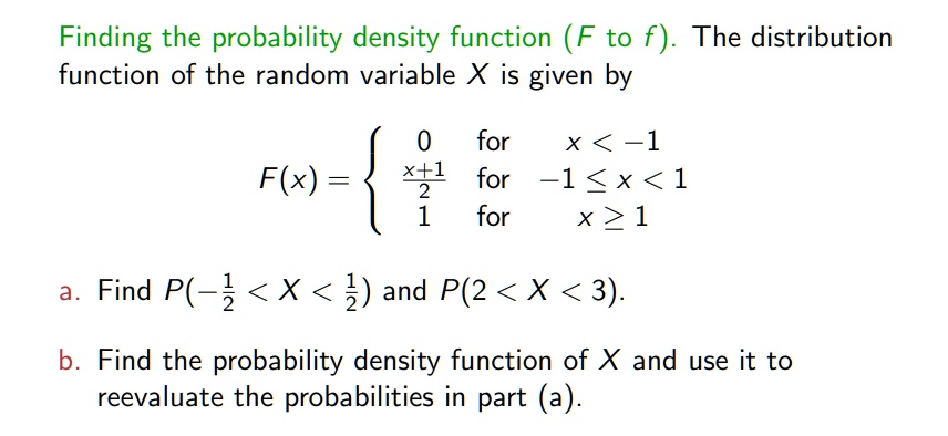 SOLVED: Finding the probability density function to f. The distribution ...