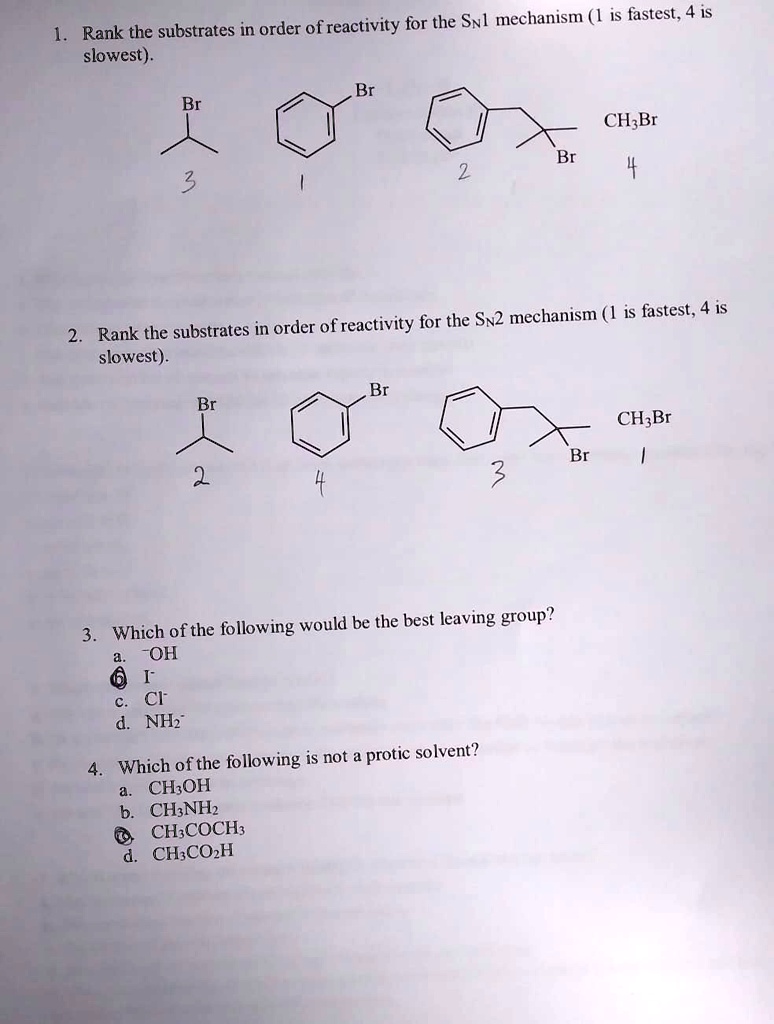 SOLVED: for the Svl mechanism is fastest, 4 iS Rank the substrates in ...