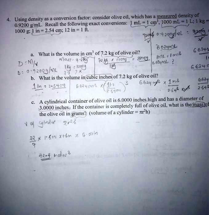 using density as a conversion factor consider olive oil which has ...