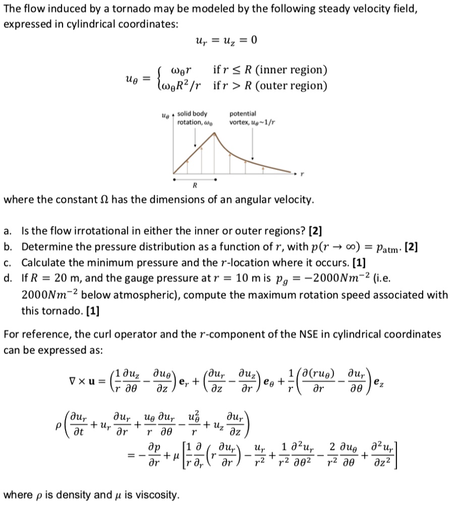 the flow induced by a tornado may be modeled by the following steady ...