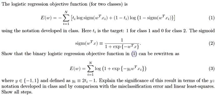 The Logistic Regression Objective Function For Two Classes Is Ele Log