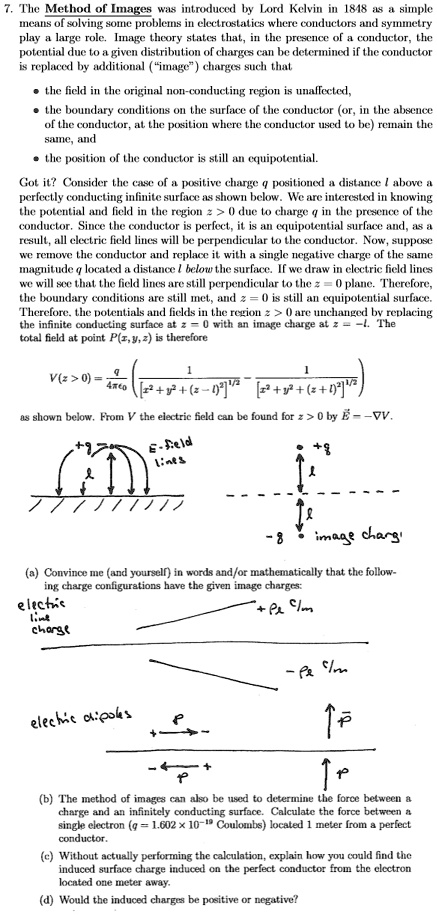 7 the method of images was introduced by lord kelvin in 1848 as a simple means of solving some ...