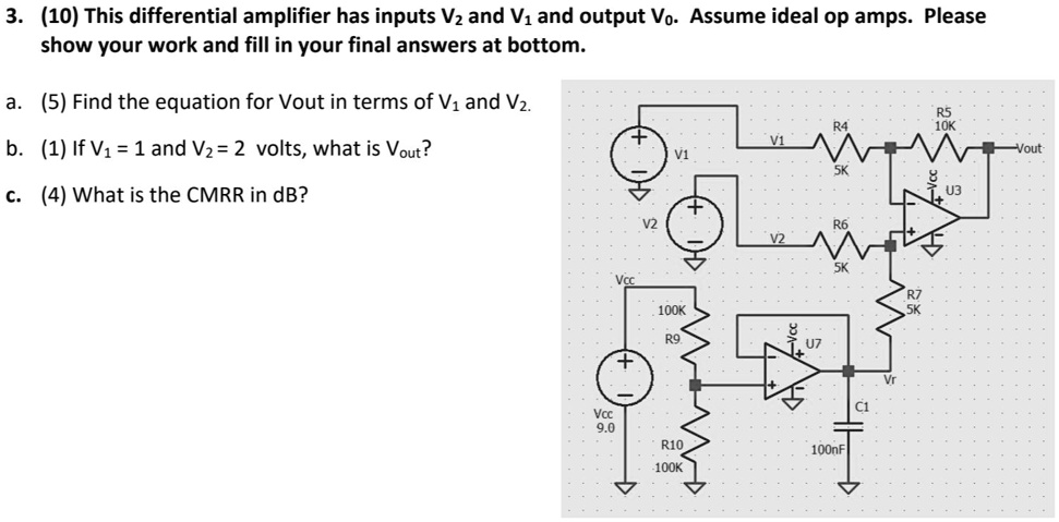 VIDEO solution: (10) This differential amplifier has inputs Vz and Vi ...