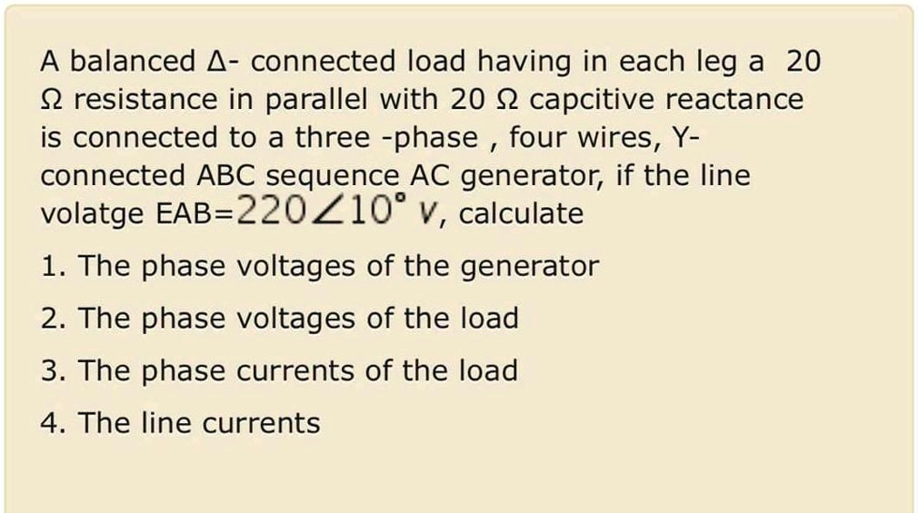 SOLVED: A balanced A-connected load having in each leg a 20 Î ...