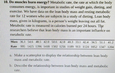 10. Do muscles burn energy? Metabolic rate, the rate at which the body ...