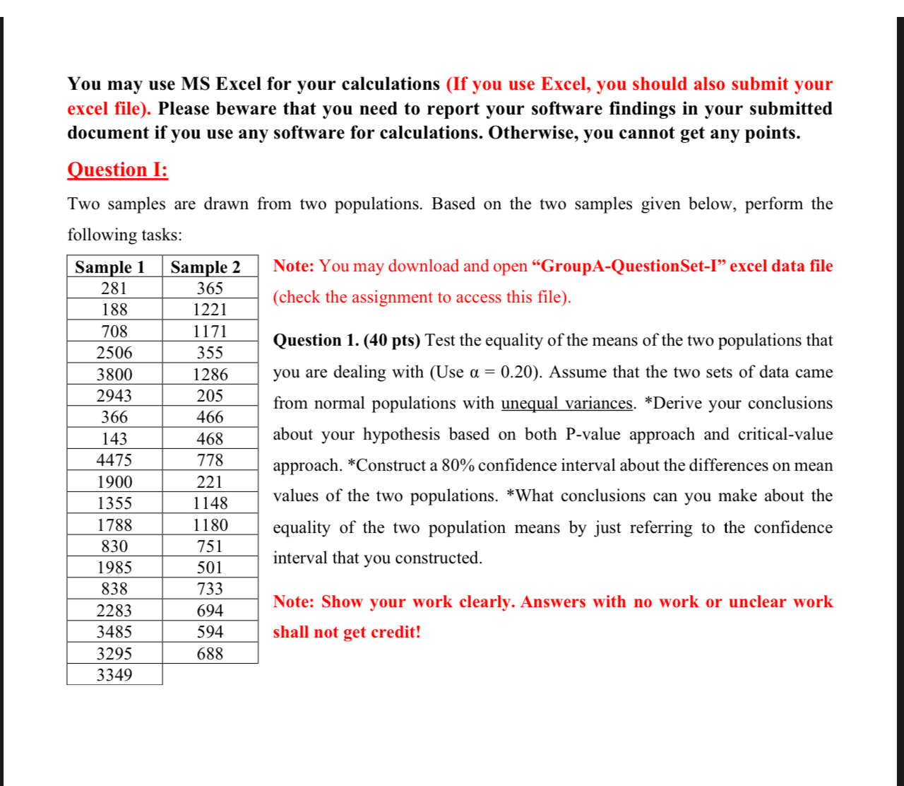 SOLVED: You may use MS Excel for your calculations (If you use Excel ...