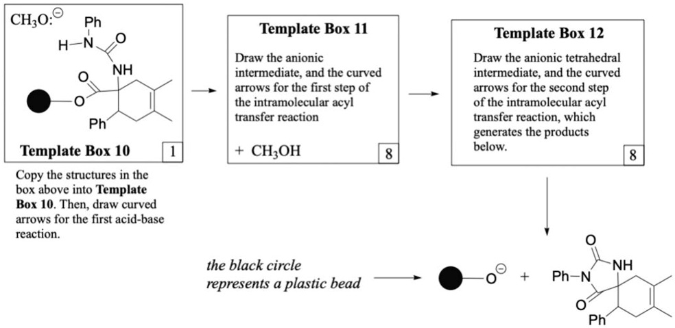 SOLVED:CH;O: Ph H_N NH Template Box I1 Template Box 12 Draw the anionic ...