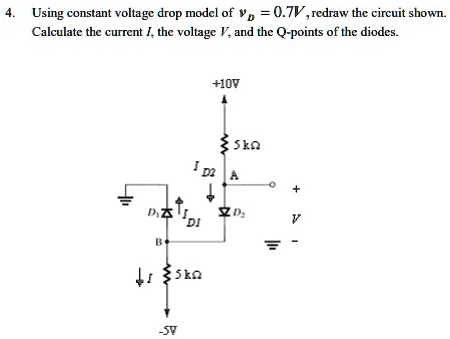 using constant voltage drop model of p o7vredraw the circuit shown calculate the current i the ...