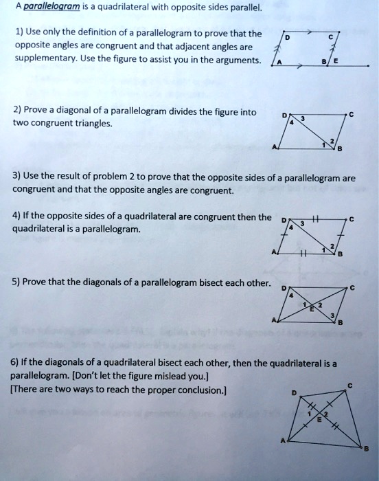 parallelogram is quadrilateral with opposite sides parallel 1 use only the definition of ...
