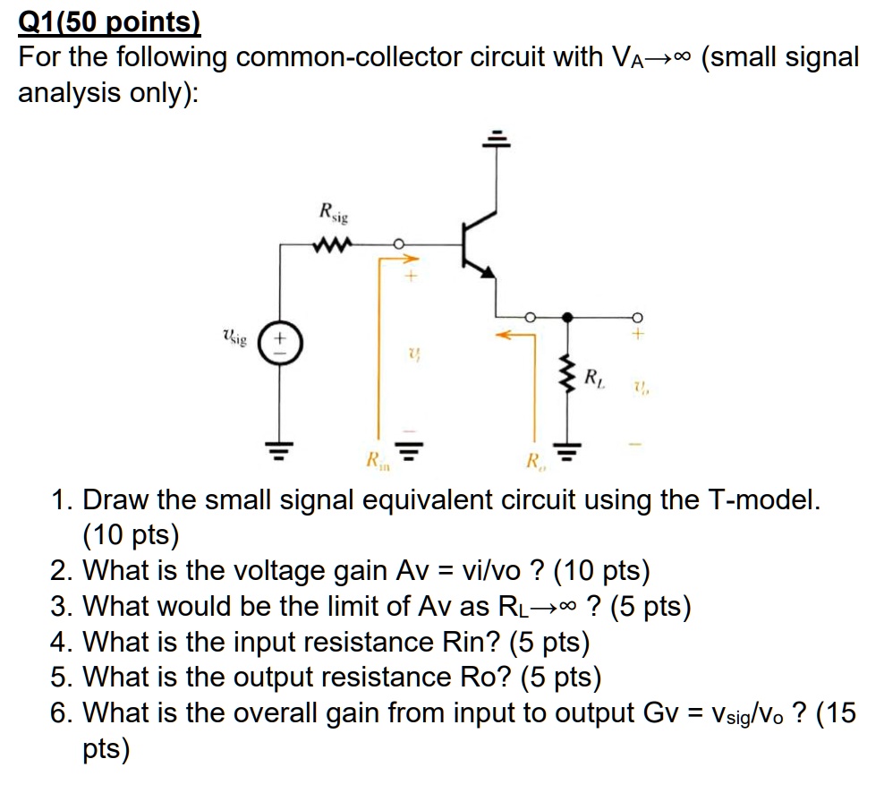q150 points for the following common collector circuit with va to infty small signal analysis ...