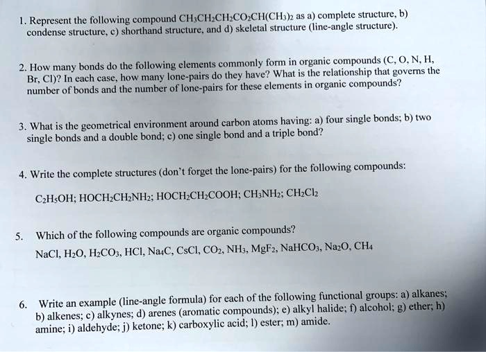 represent the following compound chchchco chchz as complete structure b ...