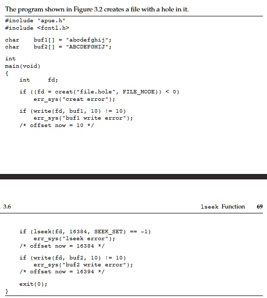 Solved In Our Textbook On Page 68 69 It Shows An Example Using System I O Calls To Create A