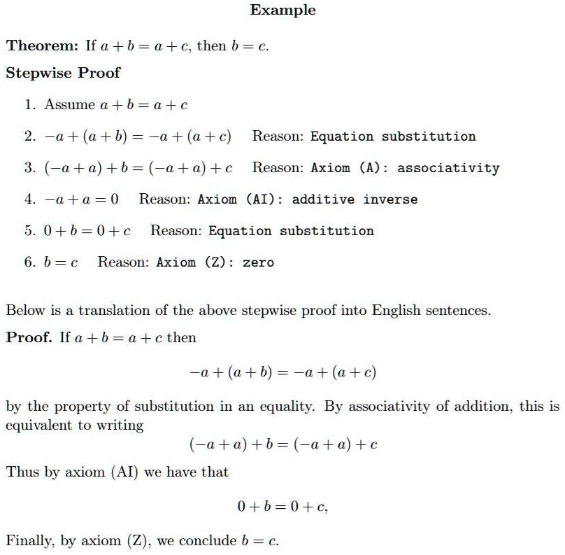 example theorem if a b a c then b c stepwise proof 1 assume a b ac 2 a 6 a ac reason equation ...