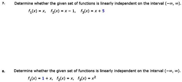 Solved Determine Whether The Given Set Of Functions Is Linearly
