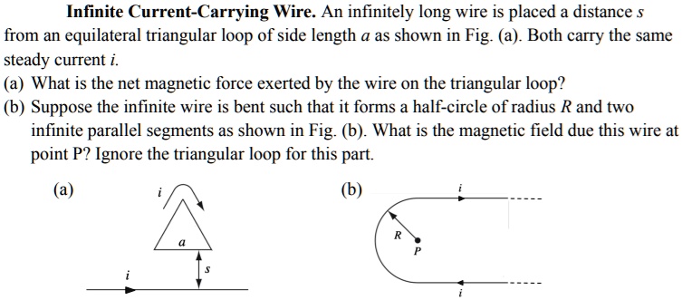 SOLVED: Infinite Current-Carrying Wire. An infinitely long wire is placed a distance from an ...