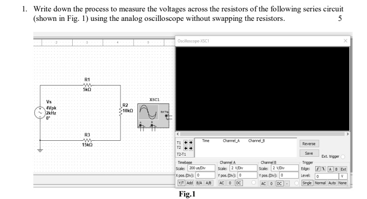 SOLVED: Write down the process to measure the voltages across the resistors of the following ...
