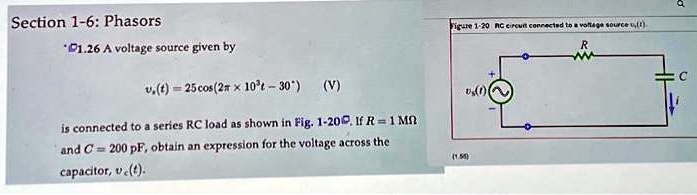 SOLVED: Text: Section 1-6: Phasors 1.26 A voltage source given by v(t) = 25cos(2x10-30) A(V) is ...