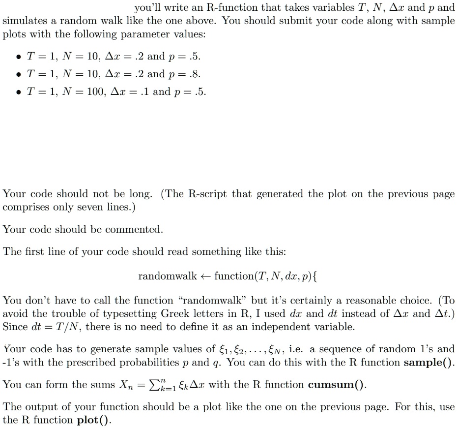 you il write an r function that takes variables t n ar and p and ...