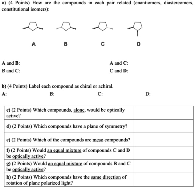 a 4 points how are the compounds in each pair related enantiomers ...