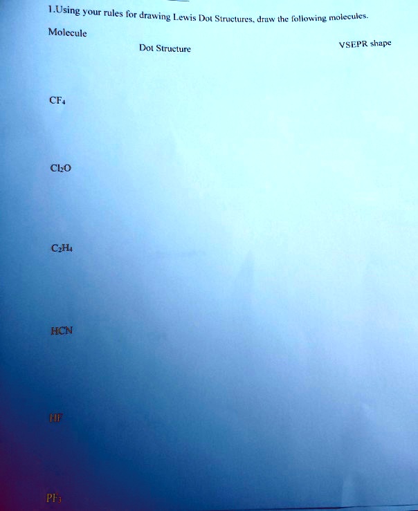 1.Using your rules for drawing Lewis Dot Structures, draw the following ...