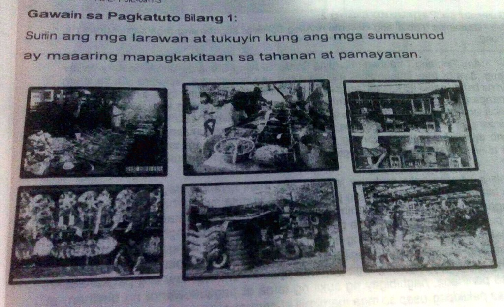 SOLVED: Gawain sa Pagkatuto Bilang 1: Suriinin ang mga larawan at ... SOLVED: Gawain sa Pagkatuto Bilang 1: Suriinin ang mga larawan at ...