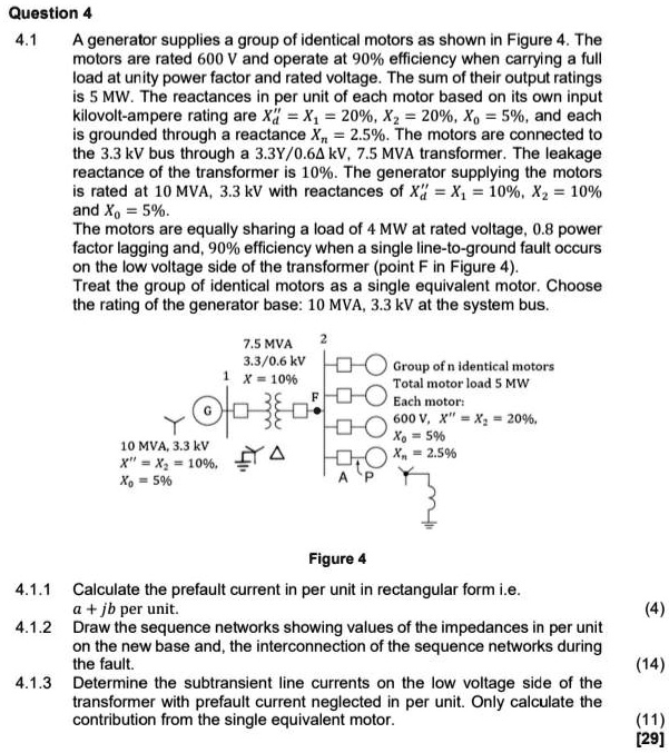 SOLVED: Question 4 4.1 A generator supplies a group of identical motors ...