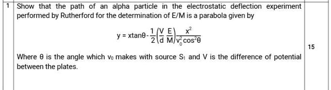 SOLVED:Show that the path alpha particle the electrostatic deflection ...