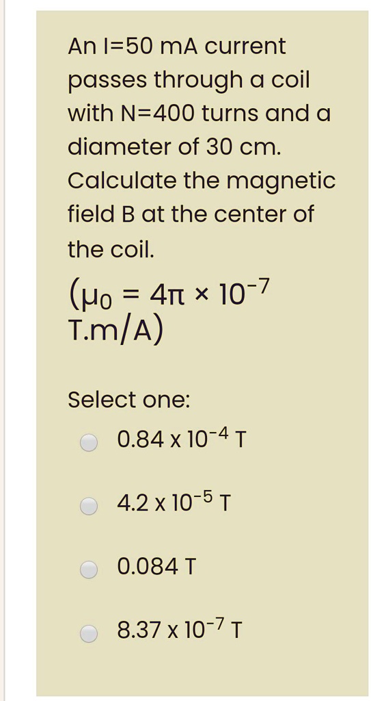 SOLVED: A 1 = 50 mA current passes through a coil with N = 400 turns ...