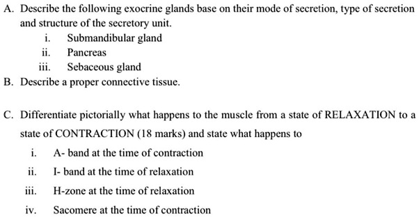 SOLVED: A. Describe the following exocrine glands based on their mode ...