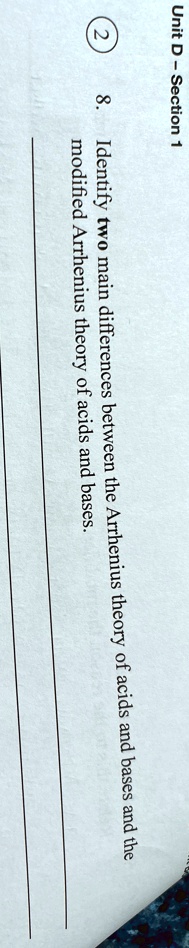 [GET ANSWER] unit d section 1 2 8 identify two main differences between ...