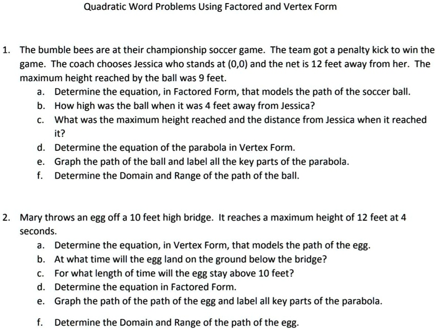 SOLVED: Quadratic Word Problems Using Factored and Vertex Form The ...