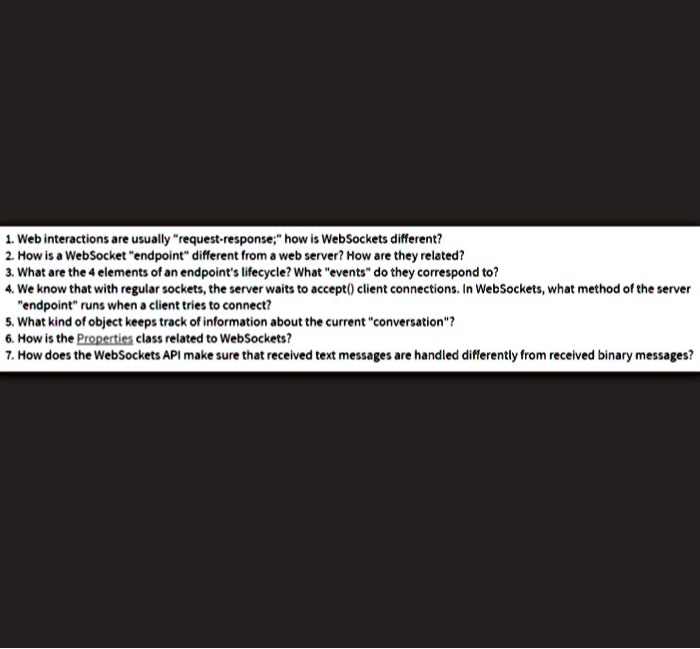 Solved Topic Websockets In Java 1 Web Interactions Are Usually Request Response How Is