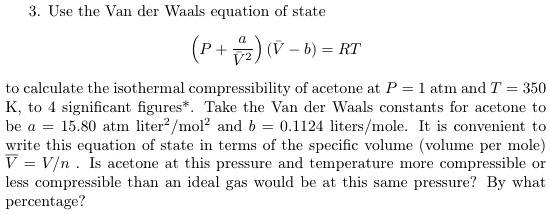 use the van der waals equation of state v 6 rt to calculate the isothermal compressibility of ...
