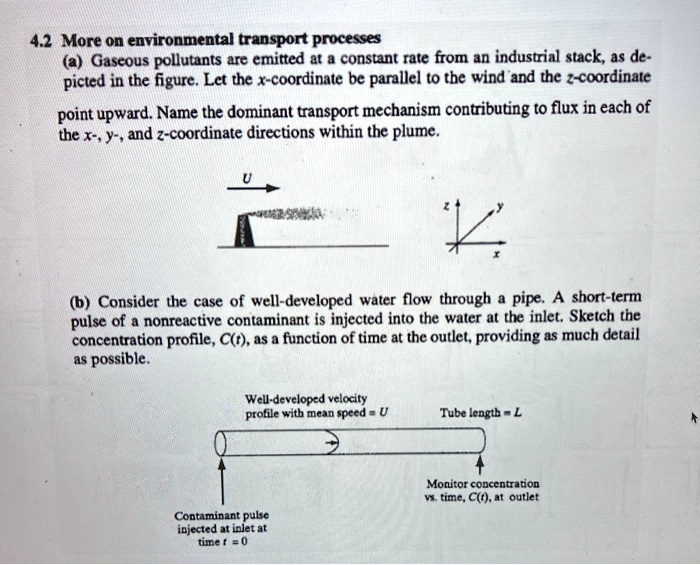 SOLVED: 4.2 More on environmental transport processes: Gaseous ...