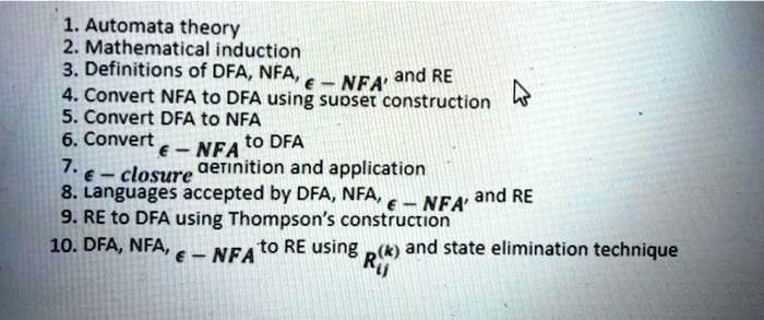 1 automata theory 2 mathematical induction 3 definitions of dfa nfa nfa and re 4 convert nfa to ...