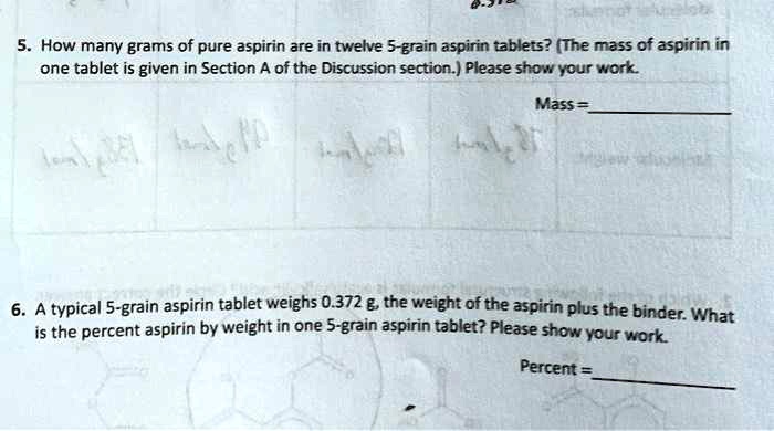 SOLVED: How many grams of pure aspirin are in twelve 5-grain aspirin ...