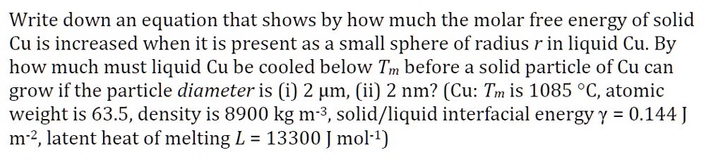 write down an equation that shows by how much the molar free energy of ...