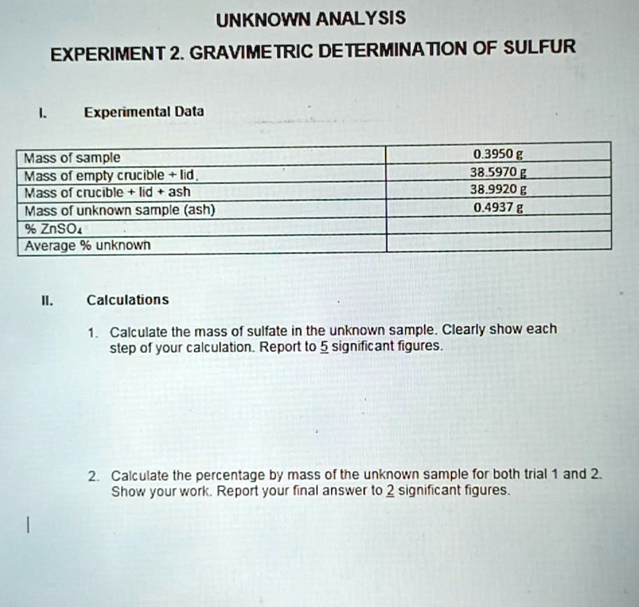 SOLVED: UNKNOWN ANALYSIS EXPERIMENT 2: GRAVIMETRIC DETERMINATION OF ...