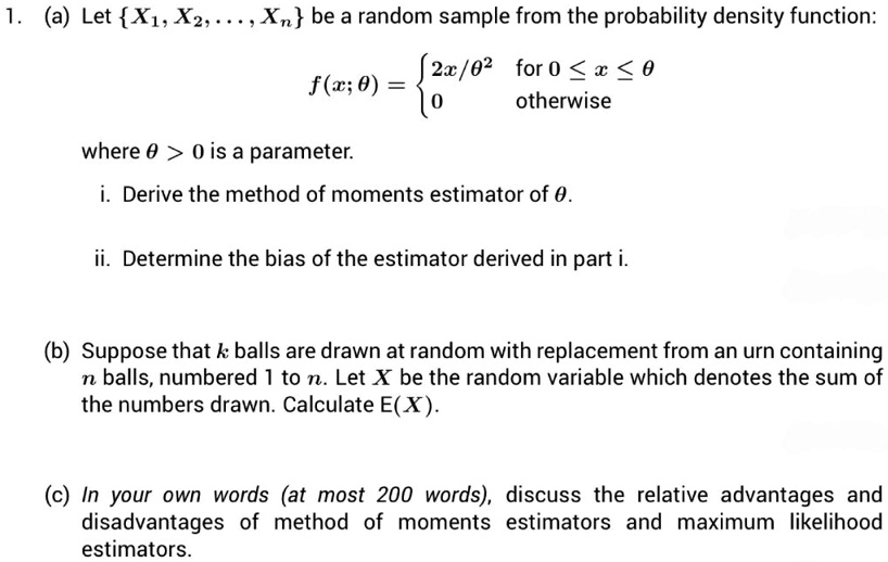 SOLVED: (a) Let X1, X2, ..., Xn be a random sample from the probability ...